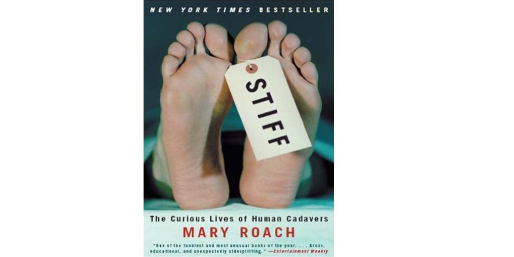 Excerpt from Stiff by Mary Roach | pdworkman.com