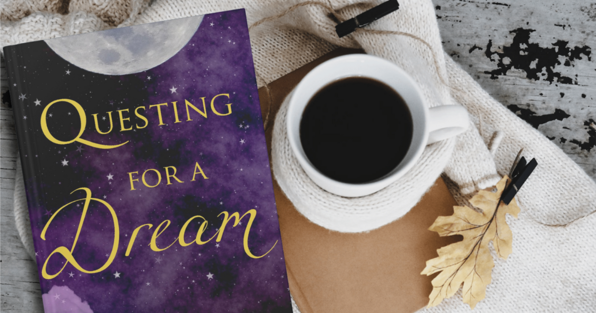 Questing for a Dream - pdworkman.com