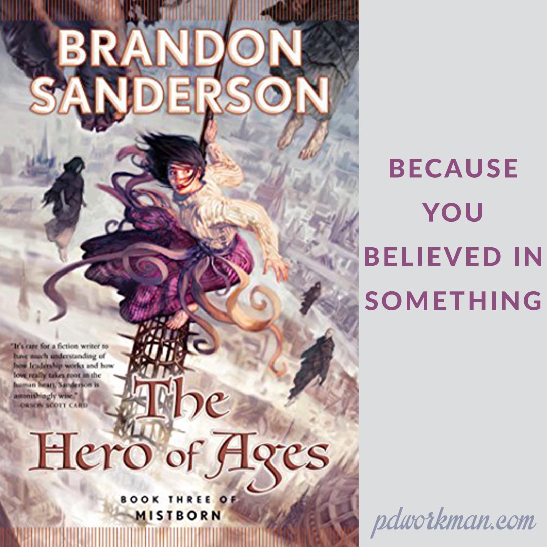 Excerpt from The Hero of Ages – pdworkman.com