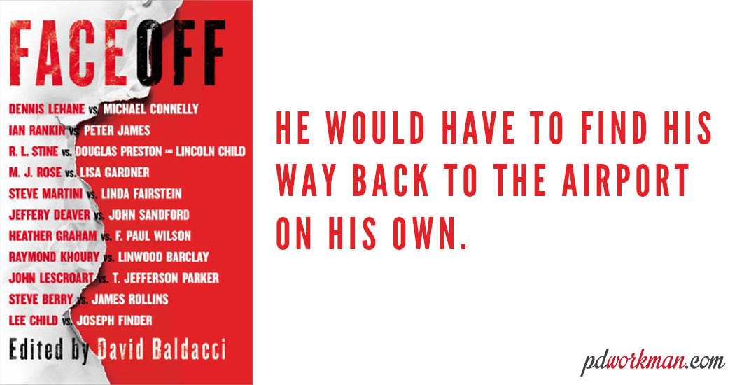 Excerpt from Face Off | pdworkman.com