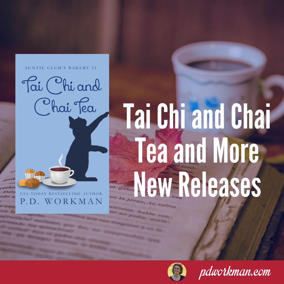 Release of Tai Chi and Chai Tea - pdworkman.com