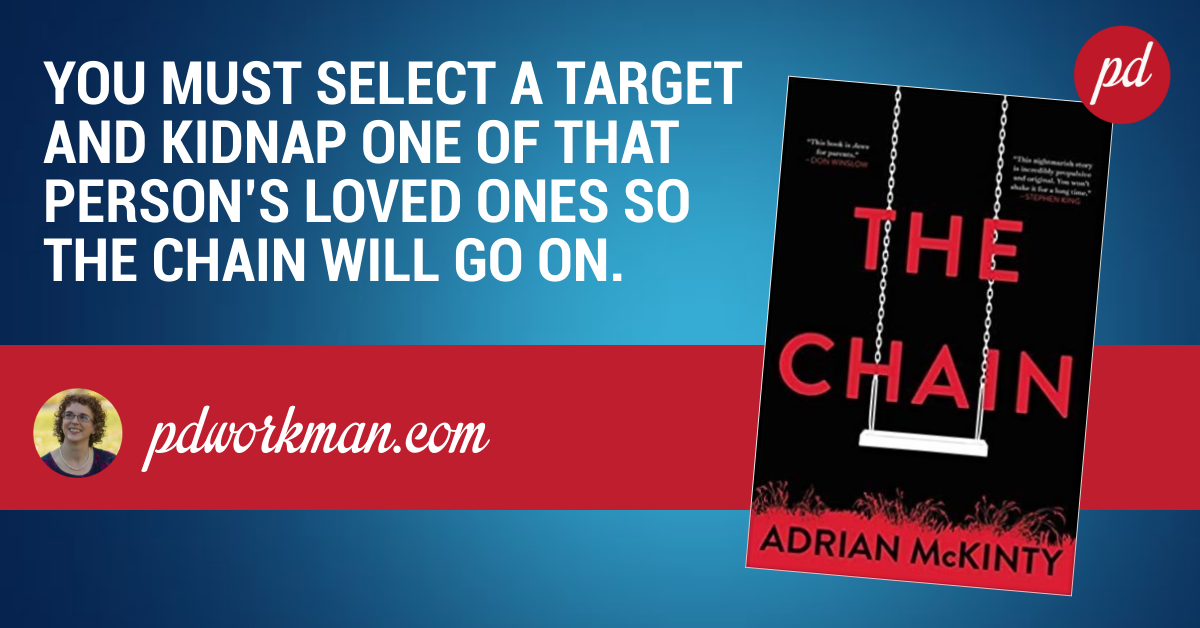 Excerpt from The Chain | pdworkman.com