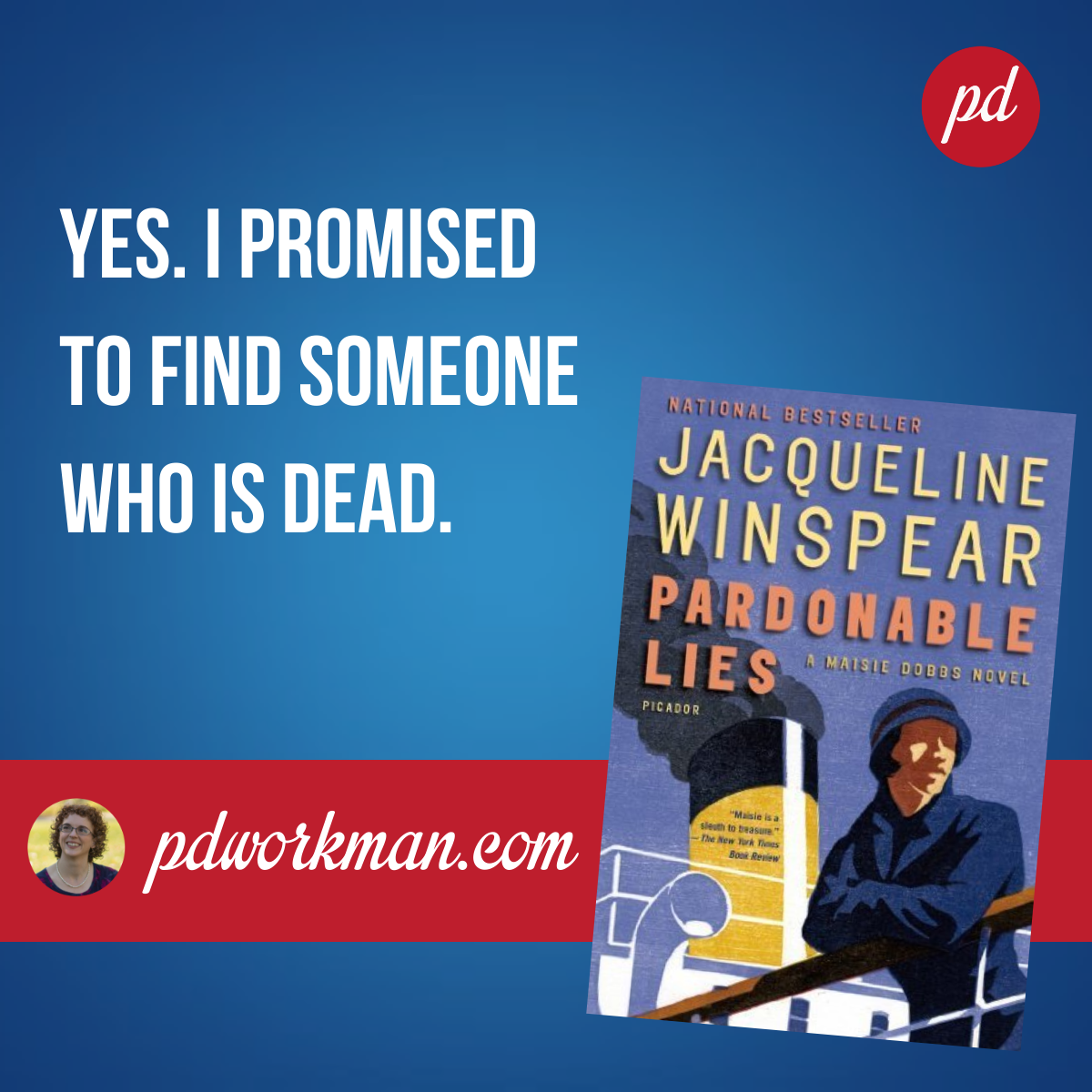 Masie Dobbs investigates the MIA in Pardonable Lies - pdworkman.com