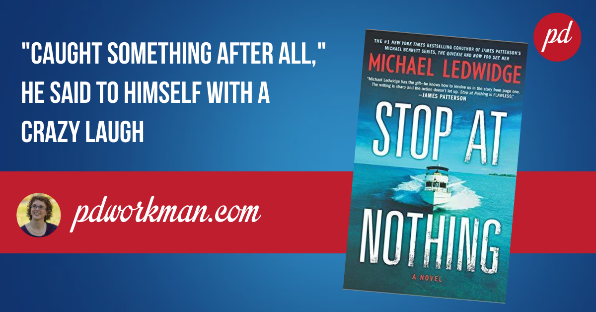 Get your Thrills with Stop at Nothing | pdworkman.com