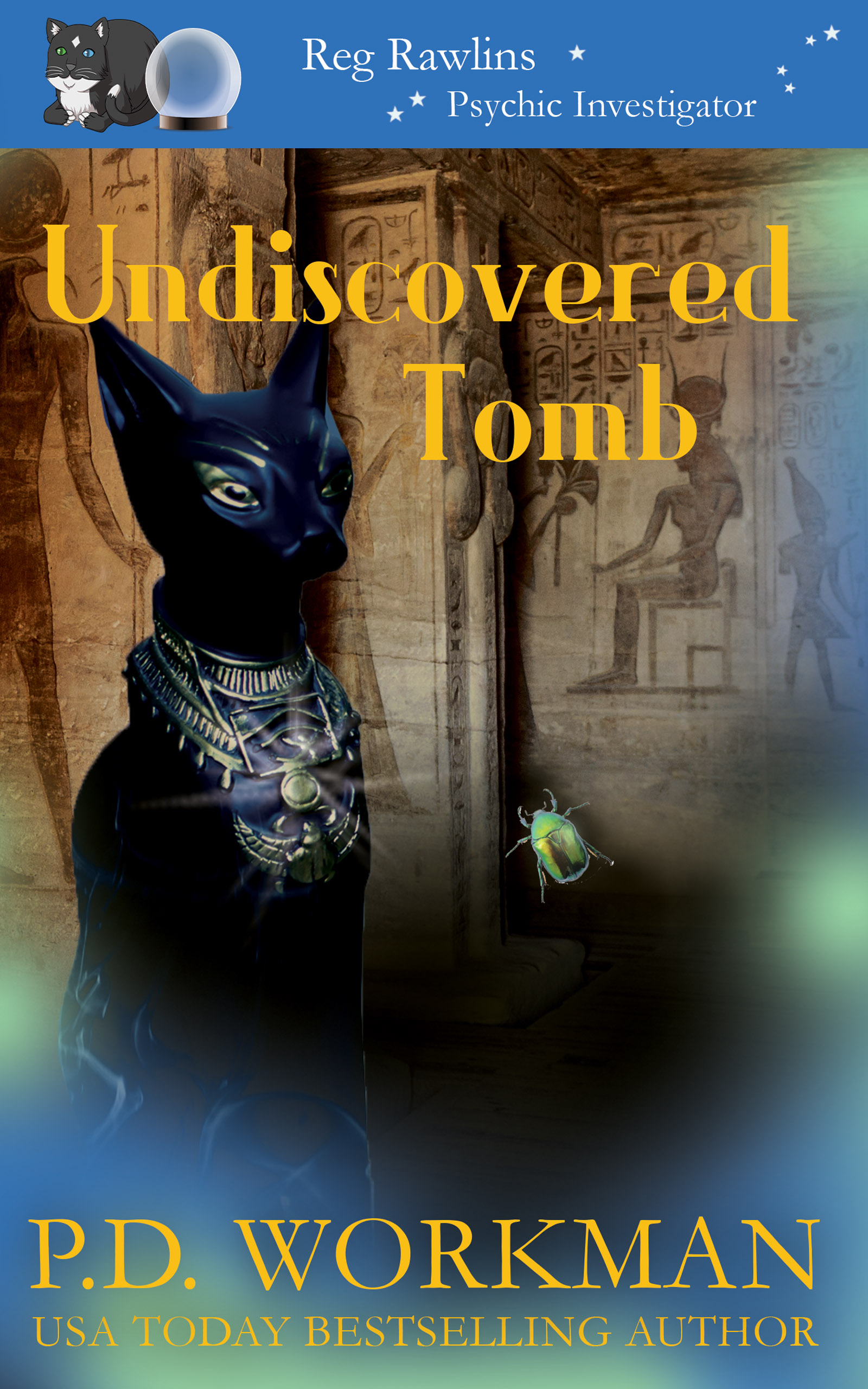 Undiscovered Tomb and Other Whodunnits Featuring Egypt | pdworkman.com