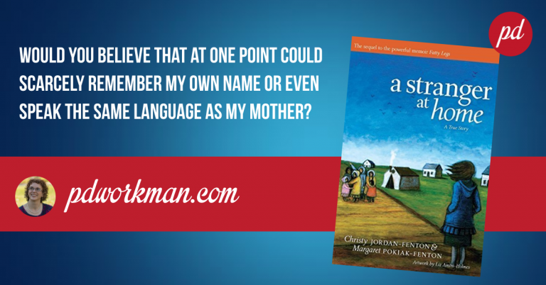 What it is like to be A Stranger at Home | pdworkman.com