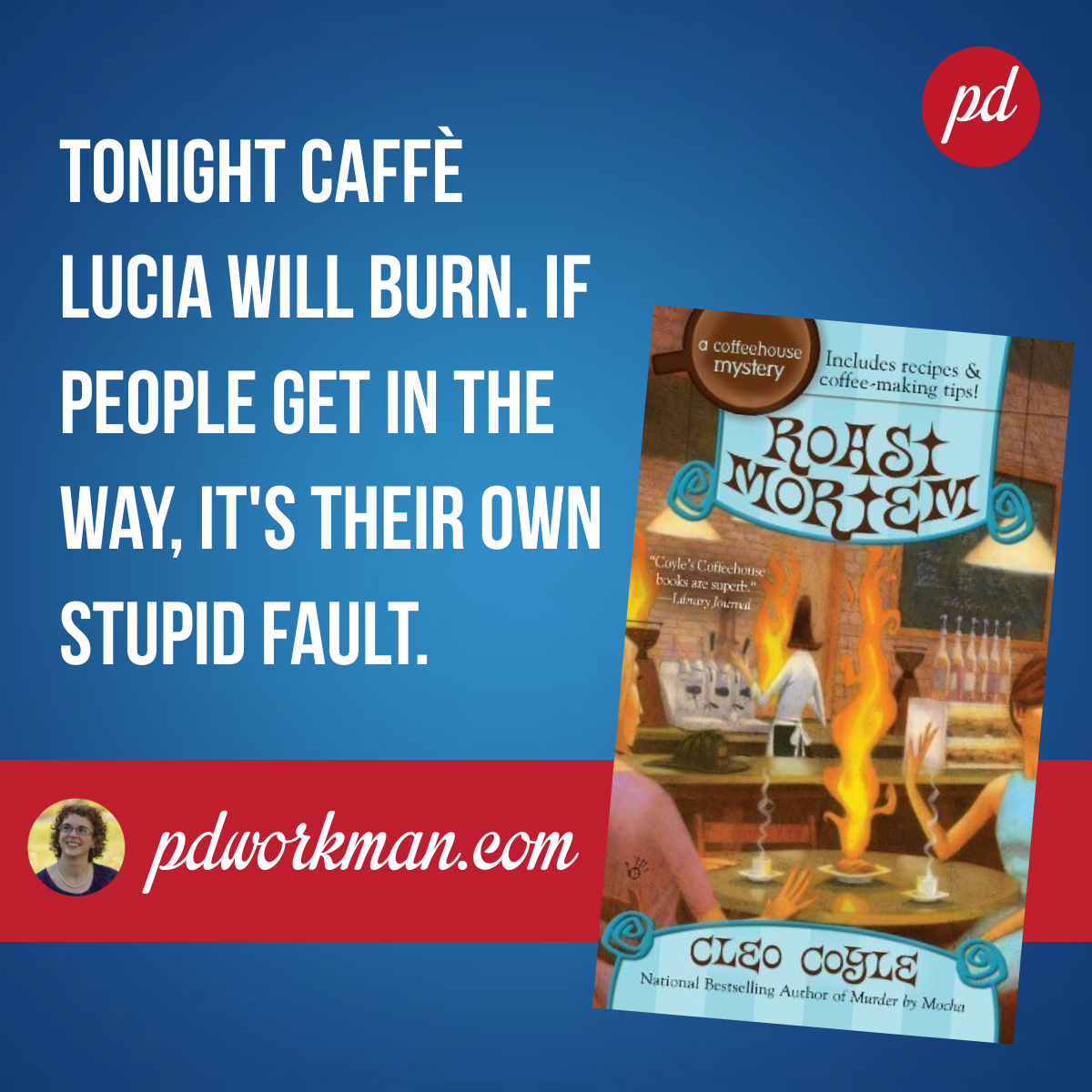 Get your coffee fix with Roast Mortem - pdworkman.com