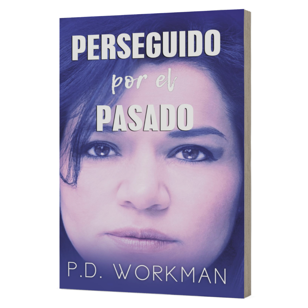 Perseguido por el Pasado - pdworkman.com