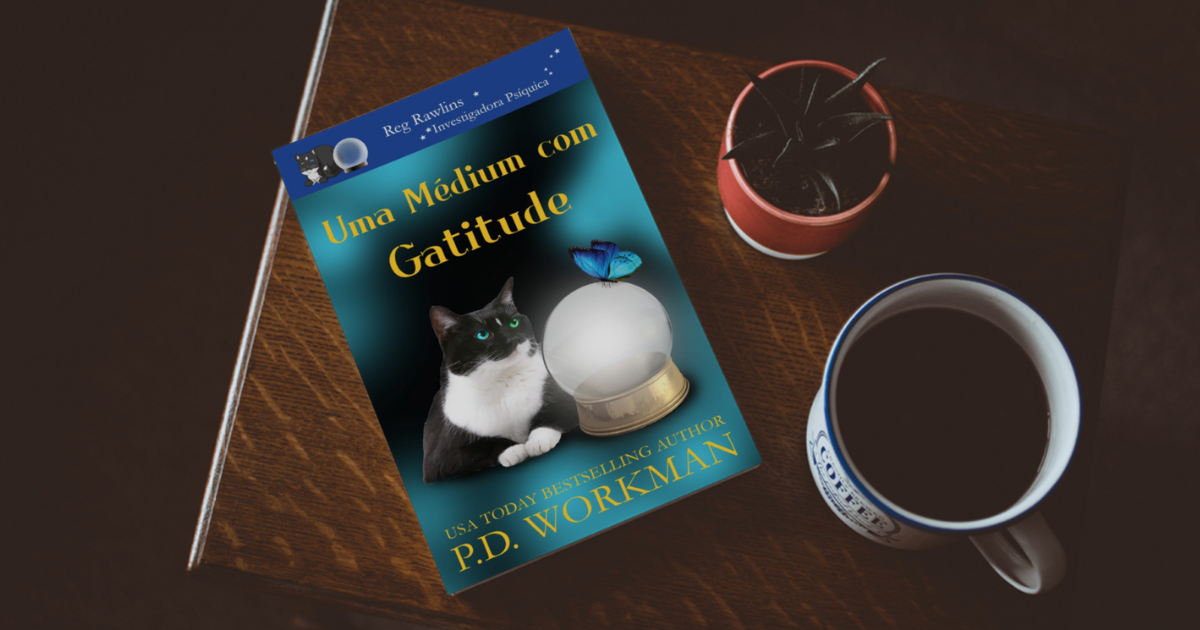 Uma Médium com Gatitude | pdworkman.com