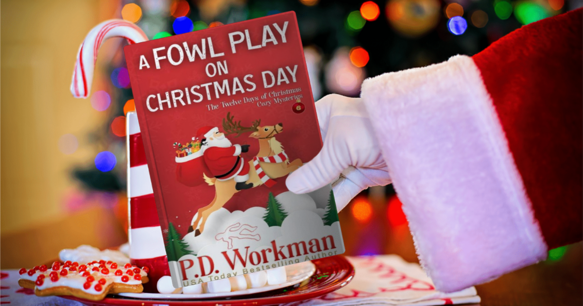 A Fowl Play on Christmas Day - pdworkman.com
